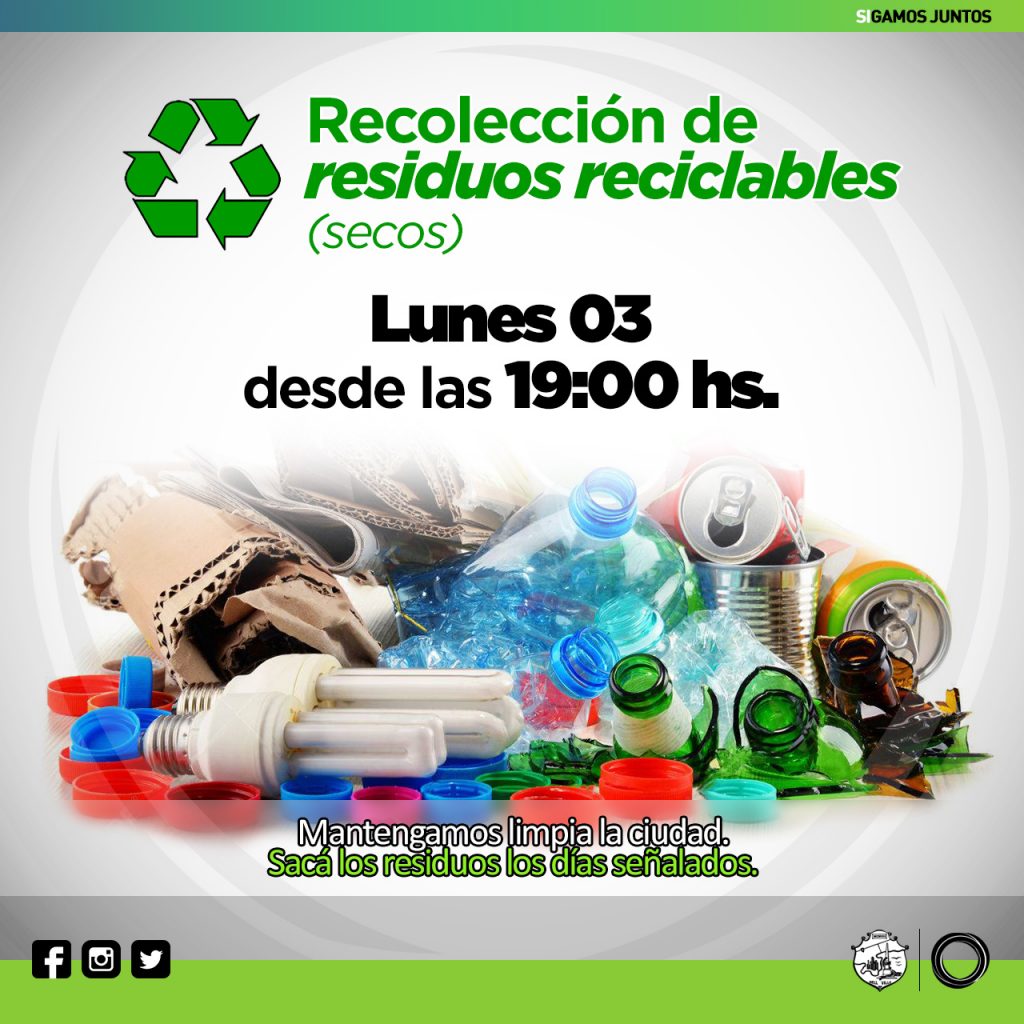 El lunes se recolectan los residuos reciclables. - Municipalidad de ...