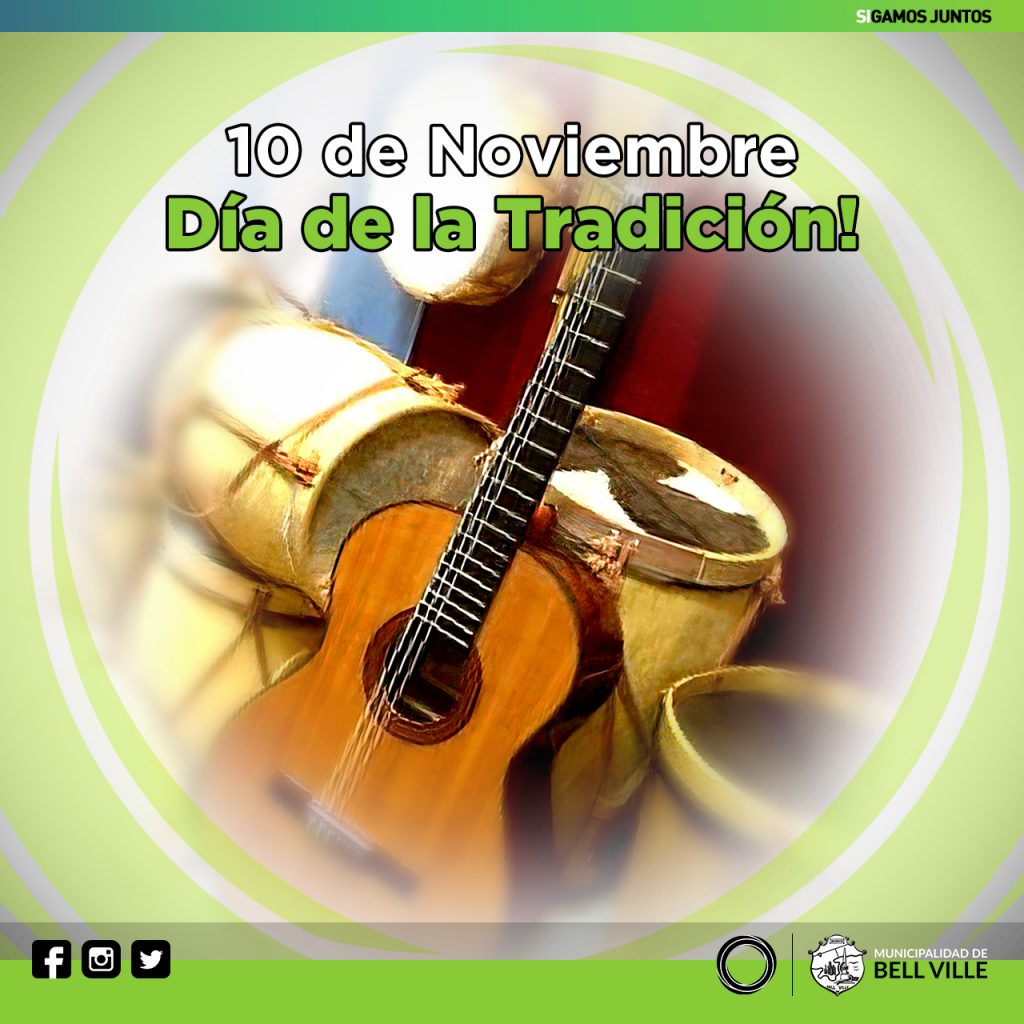 Se celebra hoy en nuestro país el Día de la Tradición. - Municipalidad ...